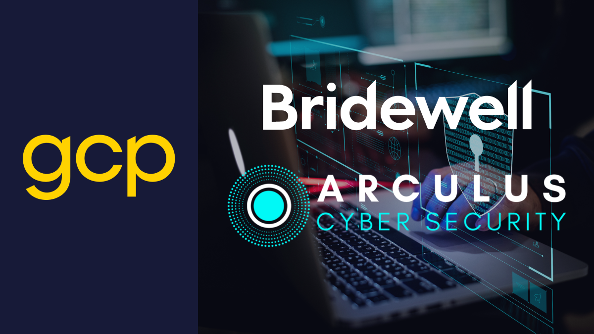 GCP-backed Bridewell acquires Arculus - GCP