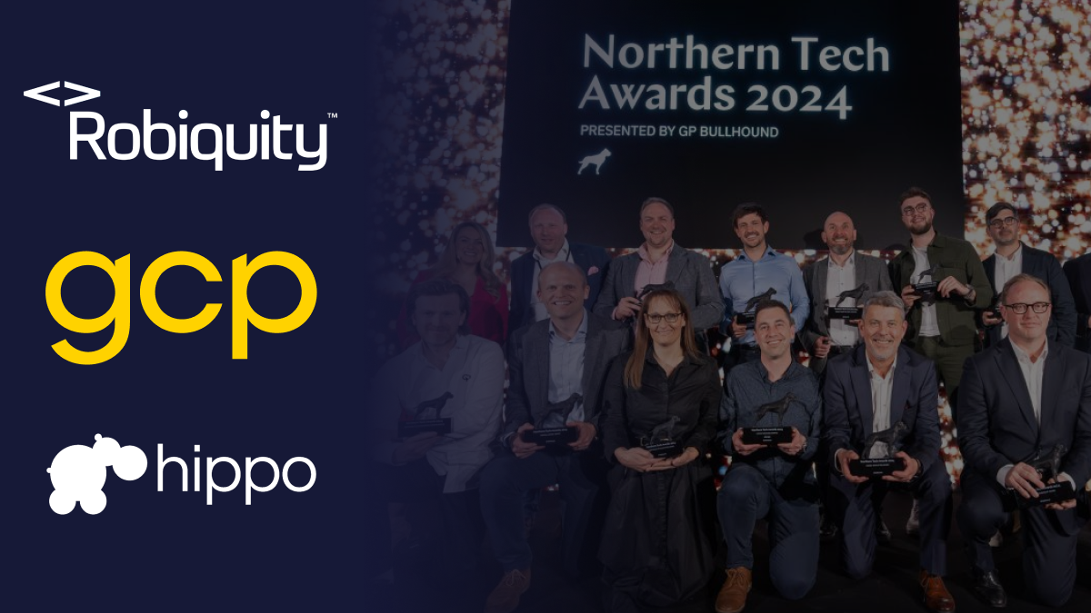 Robiquity and Hippo recognised at the Northern Tech Awards 2024 - GCP